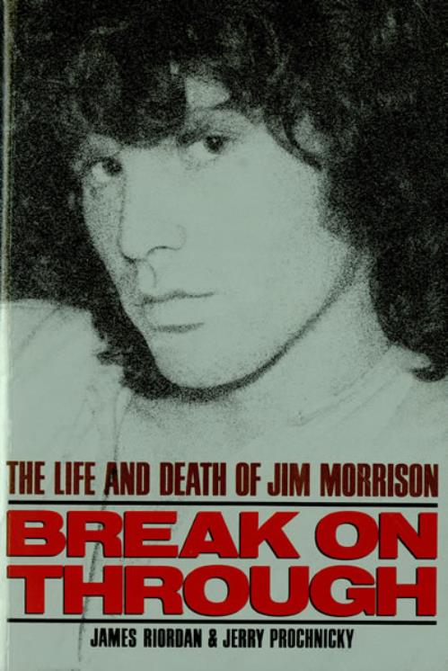 The Doors Break On Through - The Life And Death Of Jim Morrison UK book ...