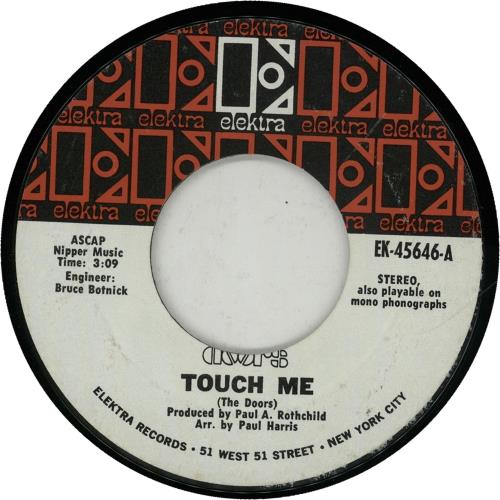 The Doors Touch Me US 7" vinyl single (7 inch record / 45) (650895)