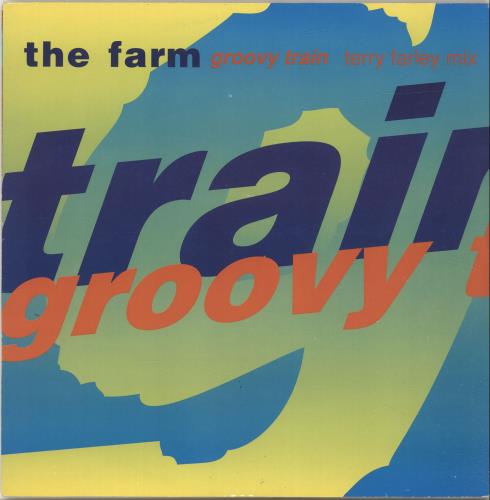 The Farm Groovy Train - Ex UK 12" vinyl single (12 inch record / Maxi ...