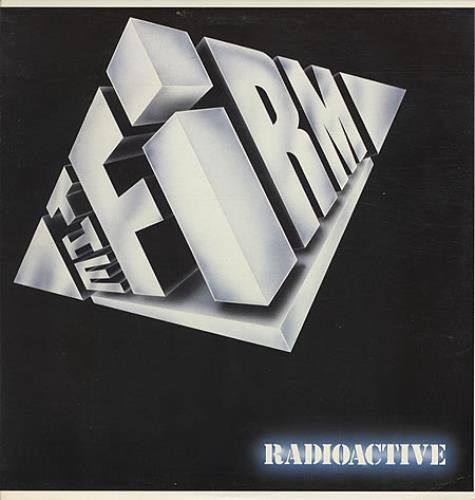 The Firm (Rock) Radioactive US Promo 12" vinyl single (12 inch record ...