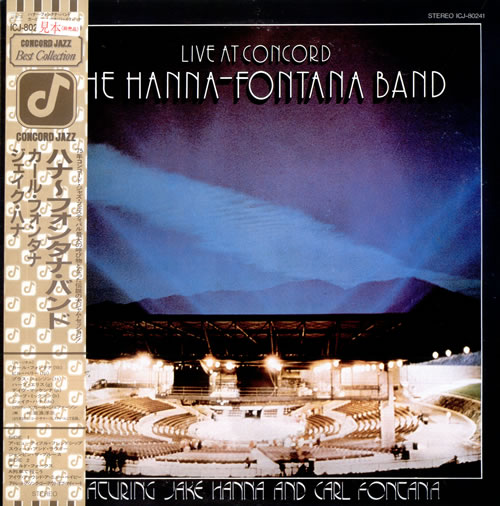 The Hanna-Fontana Band Live At Concord Japanese vinyl LP album (LP ...