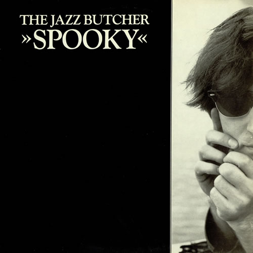 The Jazz Butcher Spooky UK 12" vinyl single (12 inch record / Maxi ...