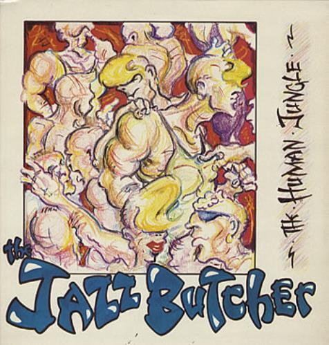 The Jazz Butcher The Human Jungle UK 12" vinyl single (12 inch record ...