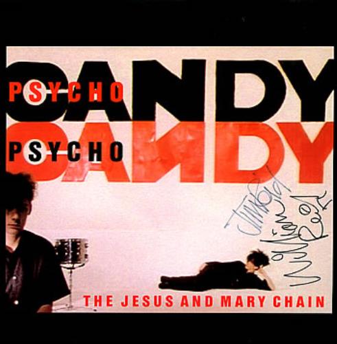 The Jesus & Mary Chain Psychocandy - AUTOGRAPHED US vinyl LP album (LP record) (307588)