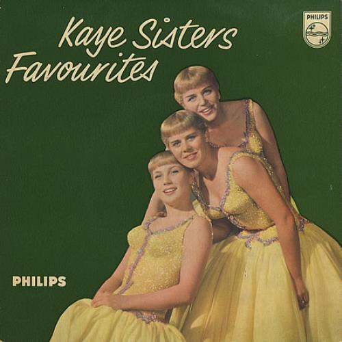 The Kaye Sisters Favourites EP UK 7" vinyl single (7 inch record / 45 ...