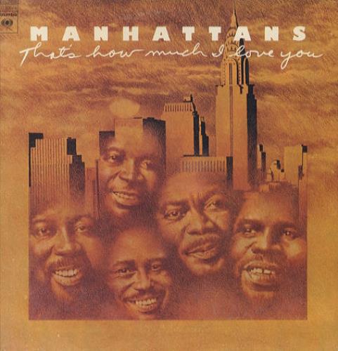The Manhattans That's How Much I Love US vinyl LP album (LP record ...