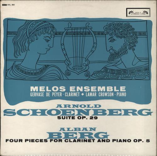 The Melos Ensemble Schoenberg: Suite Op. 29 / Berg: Four Pieces For Clarinet And Piano Op. 5 UK ...