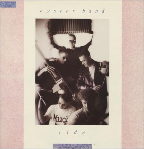 The Oyster Band Ride UK vinyl LP album (LP record) (402011)