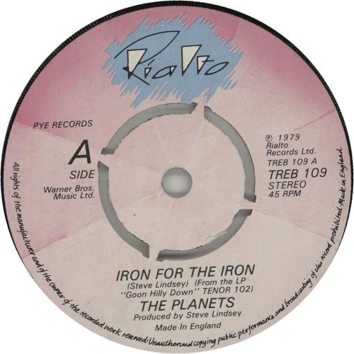 The Planets Iron For The Iron UK 7" vinyl single (7 inch record / 45 ...