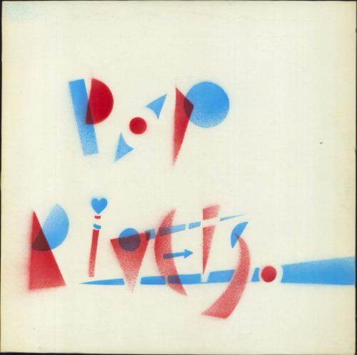 The Pop Rivets Greatest Hits - Spray Painted Sleeve UK vinyl LP album ...