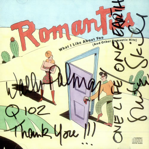 The Romantics What I Like About You - Autographed US CD album (CDLP ...