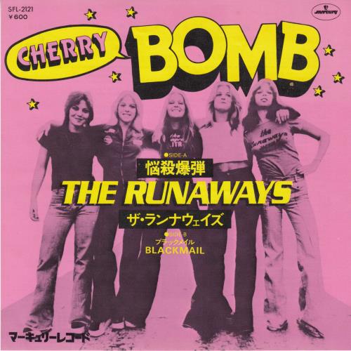The Runaways Cherry Bomb Japanese 7" vinyl single (7 inch record / 45 ...