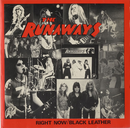 The Runaways Right Now UK 7" vinyl single (7 inch record / 45) (558736)