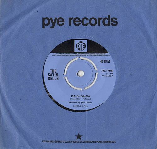 The Satin Bells Da-Di-Da-Da UK 7" vinyl single (7 inch record / 45 ...