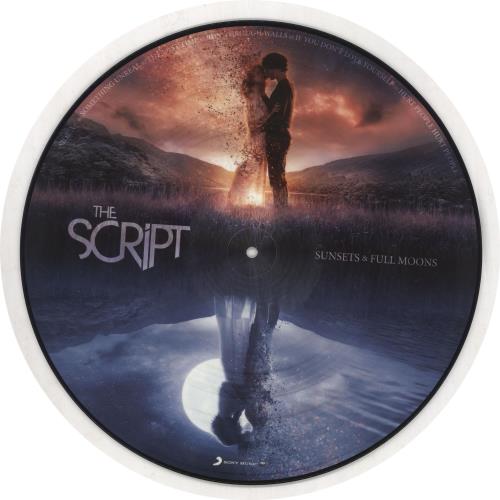 The Script Sunsets & Full Moons UK picture disc LP (vinyl picture disc ...