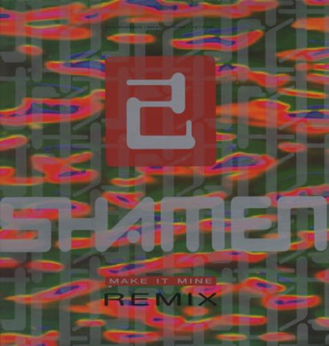 The Shamen Make It Mine UK 12" vinyl single (12 inch record / Maxi ...