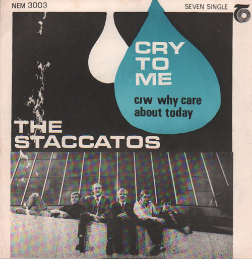 The Staccatos Cry To Me South African 7" vinyl single (7 inch record ...