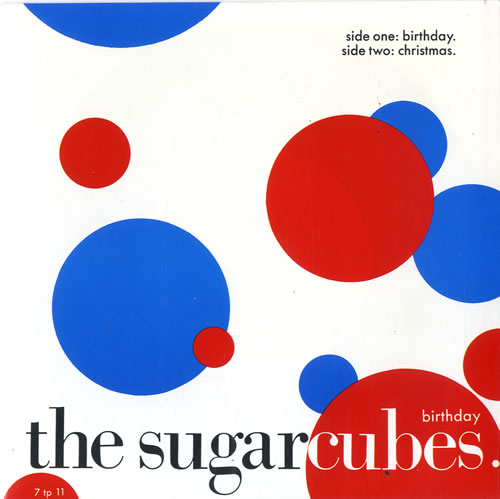 The Sugarcubes Birthday UK 7" vinyl single (7 inch record / 45) (109347)