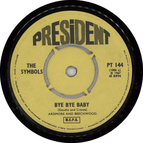 The Symbols Bye Bye Baby UK 7" vinyl single (7 inch record / 45) (753121)