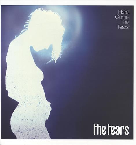 The Tears Here Come The Tears UK vinyl LP album (LP record) (326884)