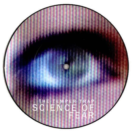 The Temper Trap Science Of Fear UK 7" vinyl picture disc (7 inch ...