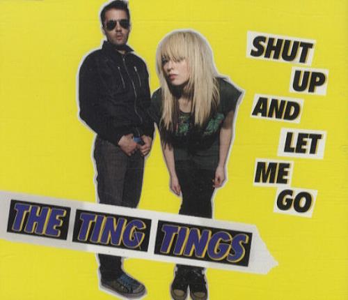 The Ting Tings Shut Up And Let Me Go US Promo CD-R acetate (443395)