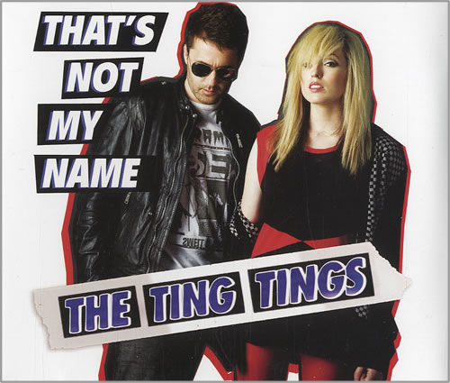 The Ting Tings That's Not My Name US Promo CD-R acetate (452410)