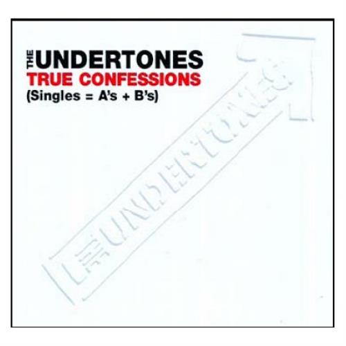 The Undertones True Confessions: Singles A's & B's UK 2 CD album set ...