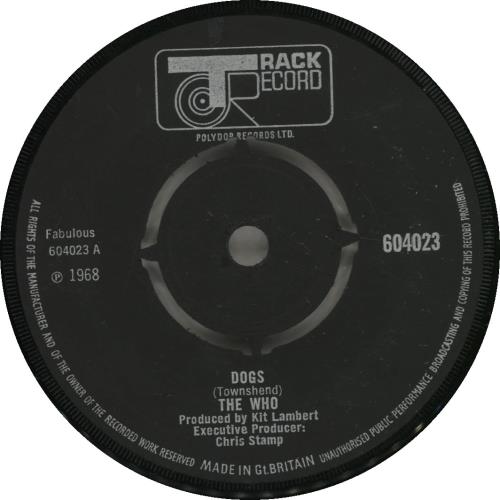 The Who Dogs - 4pr - VG UK 7" vinyl single (7 inch record / 45) (696466)