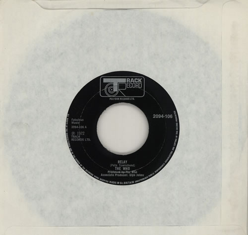 The Who Relay - Wide UK 7" vinyl single (7 inch record / 45) (575379)