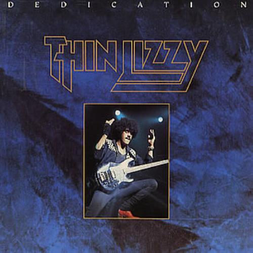 Thin Lizzy Dedication UK 7" vinyl single (7 inch record / 45) (243137)