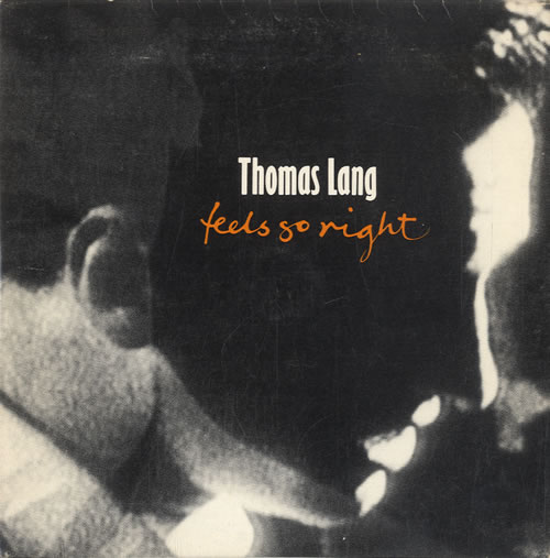 Thomas Lang Feels So Right UK CD single (CD5 / 5") (73508)