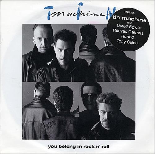 Tin Machine You Belong In Rock N' Roll UK 7" vinyl single (7 inch ...