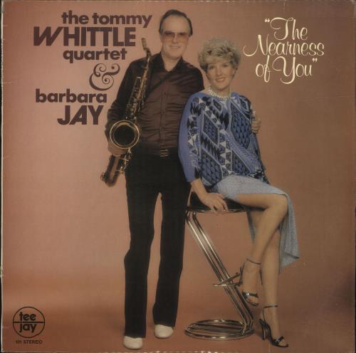 Tommy Whittle The Nearness Of You - Autographed UK vinyl LP album (LP ...