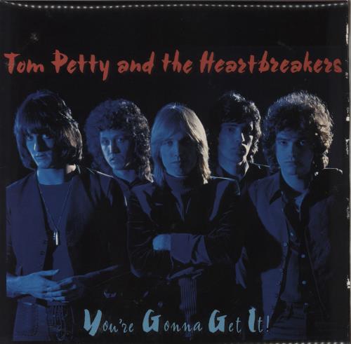 Tom Petty & The Heartbreakers You're Gonna Get It - 1st UK vinyl LP album (LP record) (180176)