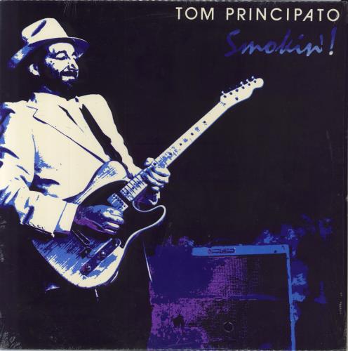 Tom Principato Smokin! US vinyl LP album (LP record) (796740)