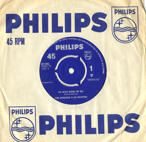 Tom Springfield The Moon Behind The Hill UK 7" vinyl single (7 inch ...