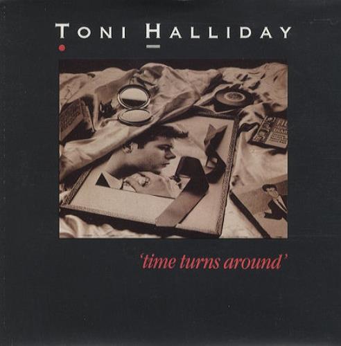 Toni Halliday Time Turns Around UK 7" vinyl single (7 inch record / 45 ...