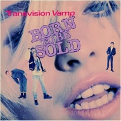Transvision Vamp Born To Be Sold UK CD single (CD5 / 5") (30213)