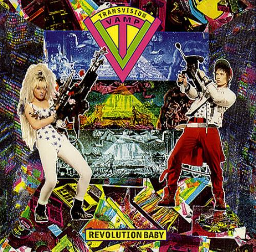 Transvision Vamp Revolution Baby - Glossy Sleeve UK 7" vinyl single (7 ...
