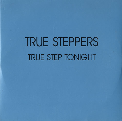 True Steppers True Step Tonight UK Promo CD single (CD5 / 5") (545283)