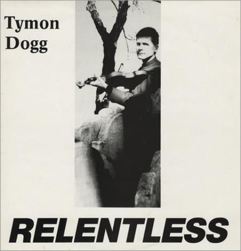 Tymon Dogg Relentless UK vinyl LP album (LP record) (394093)