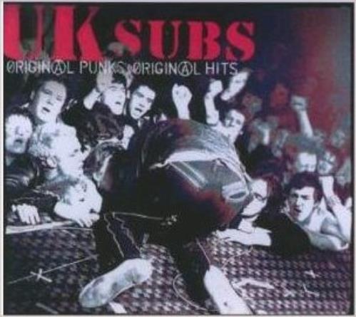 U.K. Subs Original Punks Original Hits UK 2 CD album set (Double CD ...