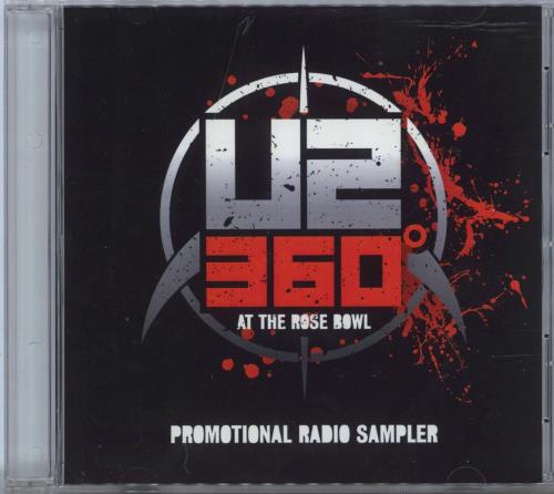U2 360 At The Rose Bowl - Radio Sampler US Promo CD-R acetate (510785)