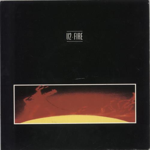 U2 Fire UK 7" vinyl single (7 inch record / 45) (70687)