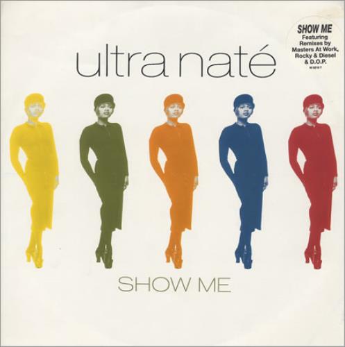 Ultra Naté Show Me UK 12" vinyl single (12 inch record / Maxi-single ...