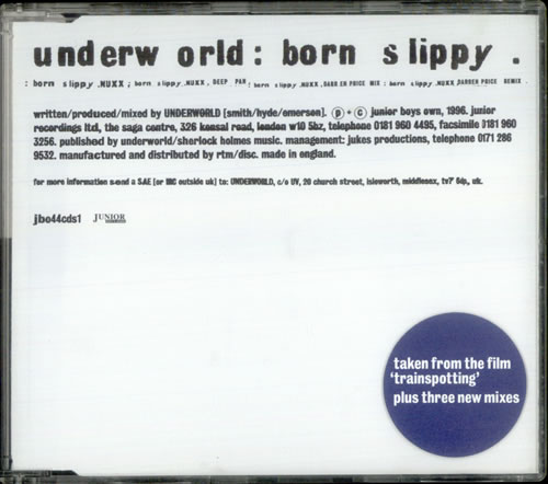 Underworld Born Slippy UK CD single (CD5 / 5") (82747)