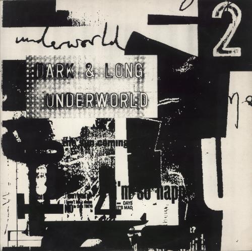 Underworld Dark & Long UK 12" vinyl single (12 inch record / Maxi ...