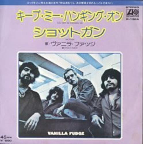 Vanilla Fudge You Keep Me Hanging On Japanese 7" vinyl single (7 inch record / 45) (168450)