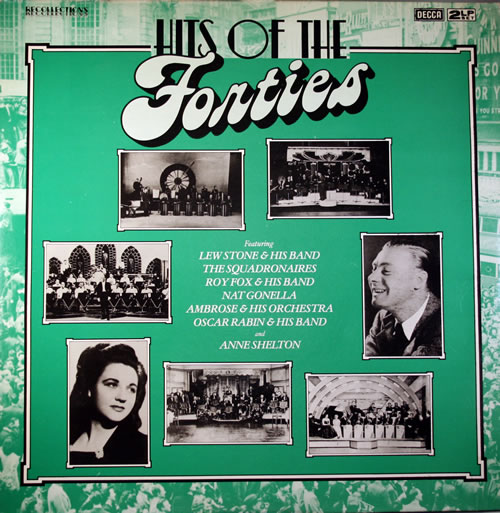 Various-40s/Big Band & Swing Hits Of The Forties UK 2-LP vinyl record ...